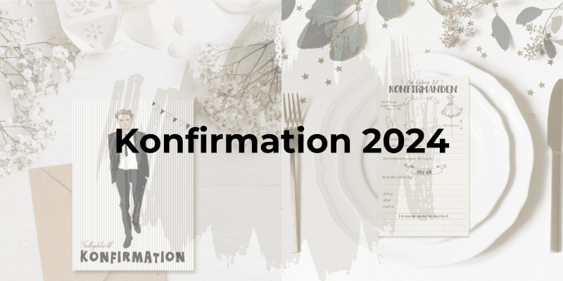 Konfirmation 2024 - Find inspiration til din fest